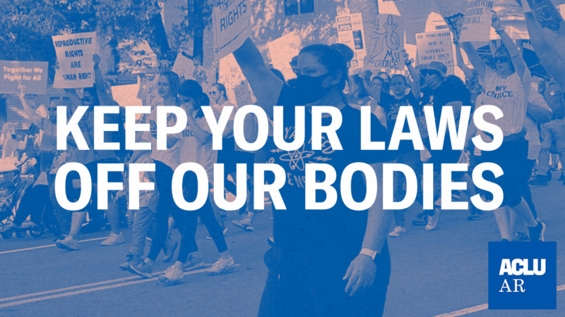 Reproductive Rights - ACLU of Arkansas